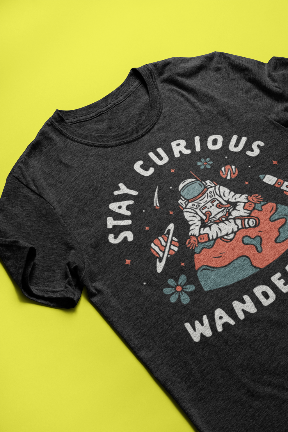 Stay Curious T-shirt – Wander & Co.